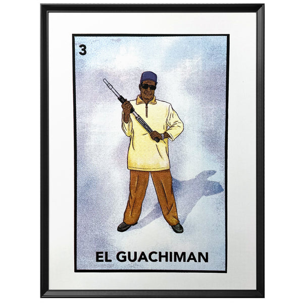 EL GUACHIMAN 18x24 ART PRINT – Peralta Project